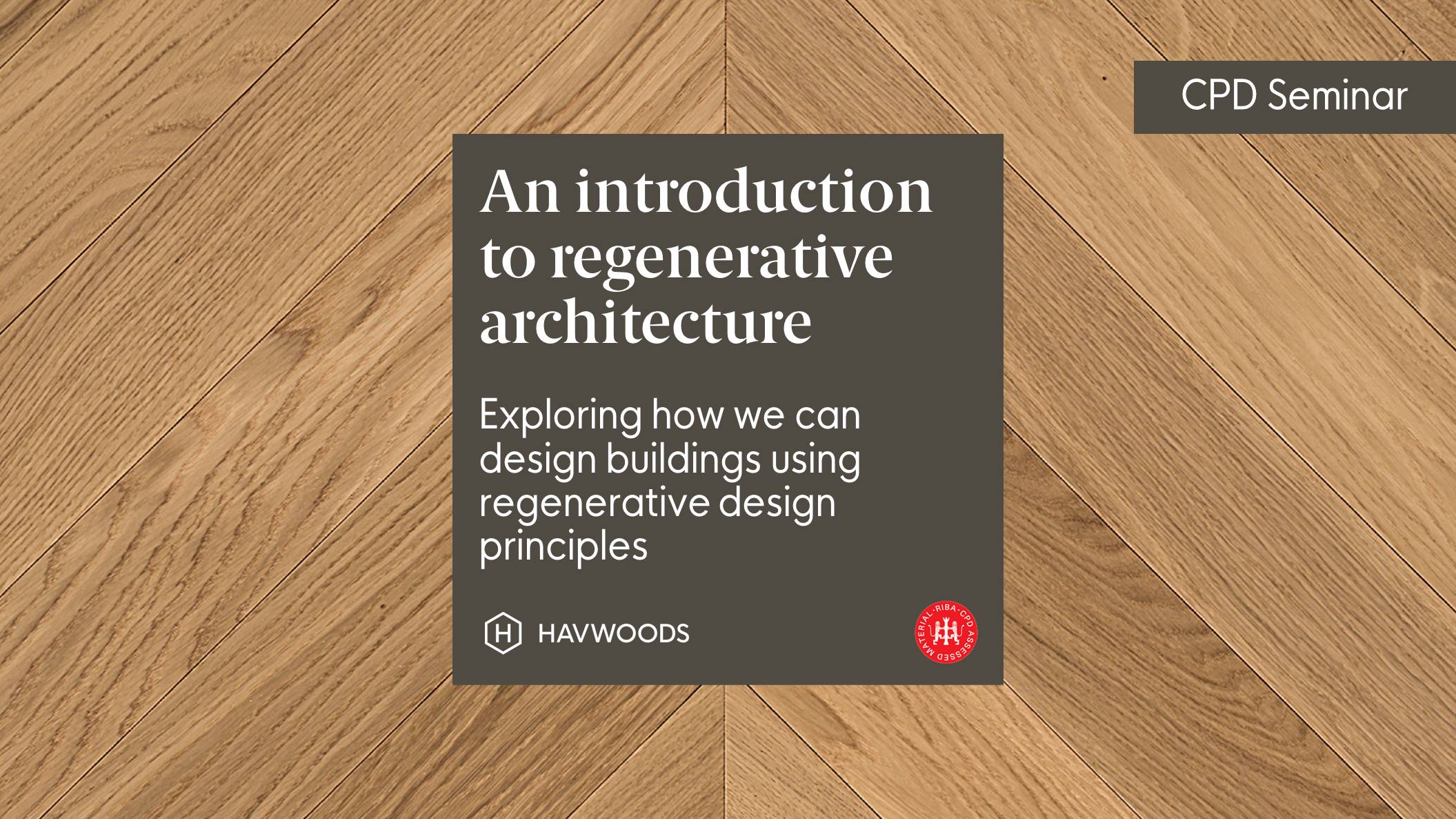 An Introduction to Regenerative Architecture | CPD Material | RIBA CPD