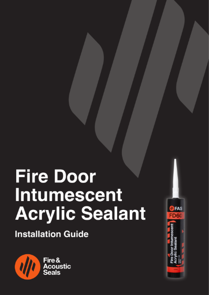 FAS Fire Door Intumescent Acrylic Sealant Installation Guide | NBS Source