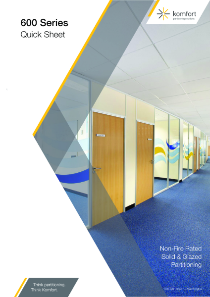 600 Series | Quick Sheet | Komfort Partitioning Ltd | NBS Source