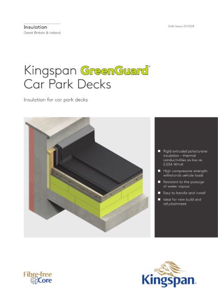 Kingspan GreenGuard Car Park Decks - 01/24 | NBS Source