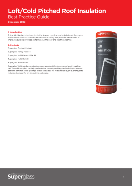 Superglass Loft Insulation - Best Practice Guide | NBS Source
