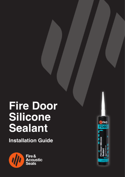 FAS Fire Door Silicone Sealant Installation Guide | NBS Source